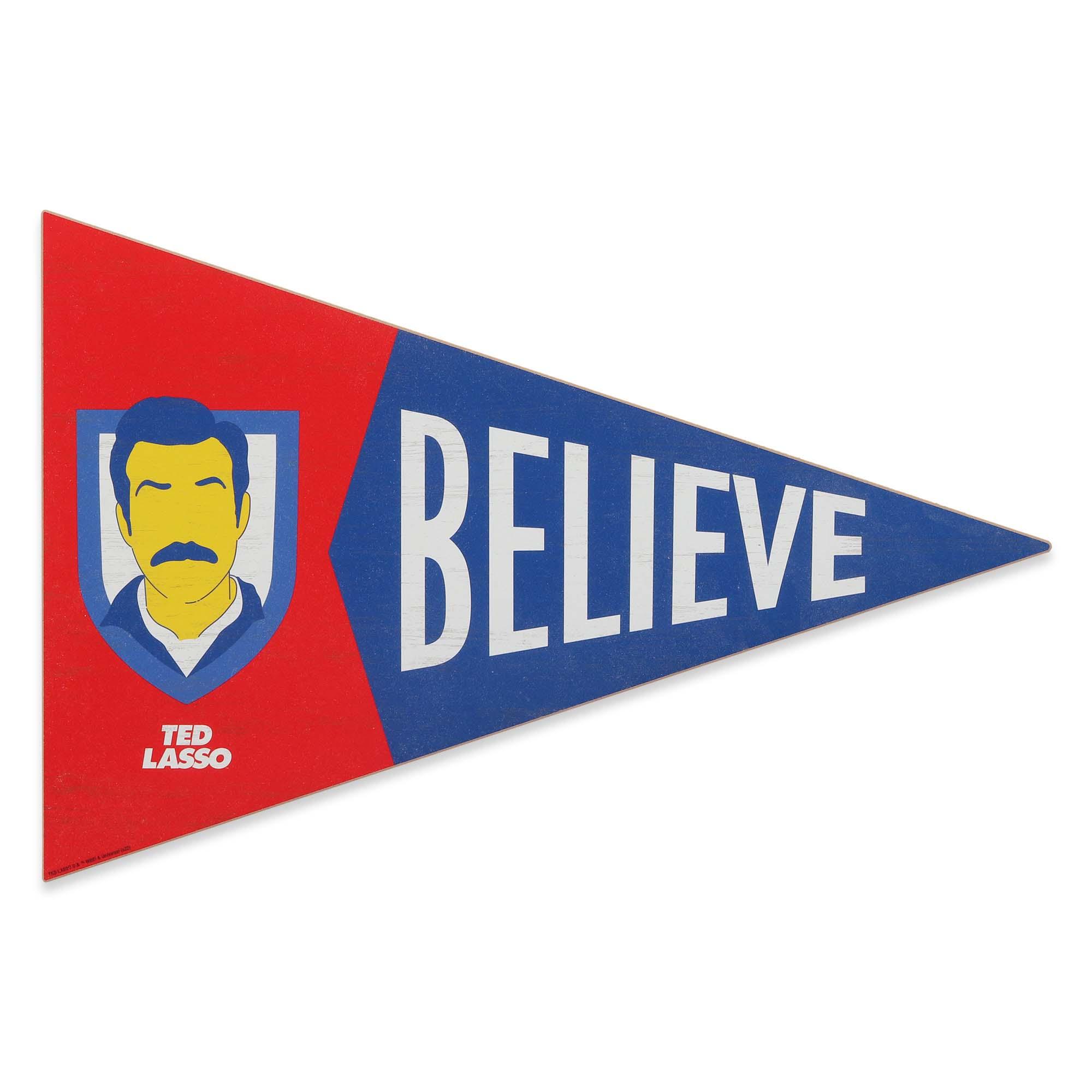 Ted Lasso Believe Pennant Wood Wall Decor | Pop Classics
